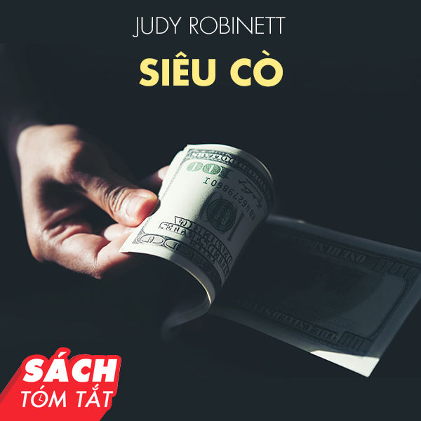 [Sách Tóm Tắt] Siêu Cò - Judy Robinett - VoizFM