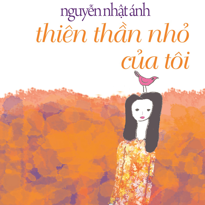 Thiên Thần Nhỏ Của Tôi Nguyễn Nhật Ánh Nguyễn Nhật Ánh Voizfm